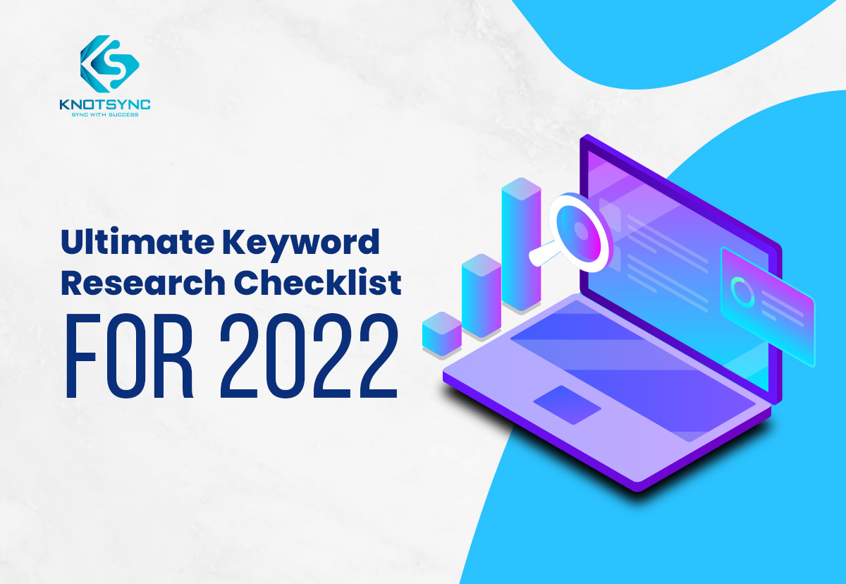 Ultimate Keyword Research Checklist for 2022 | Keyword Research Tips,